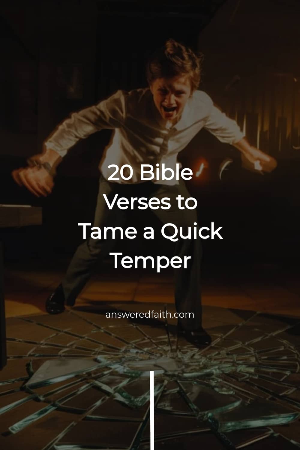 20 Bible Verses to Tame a Quick Temper
