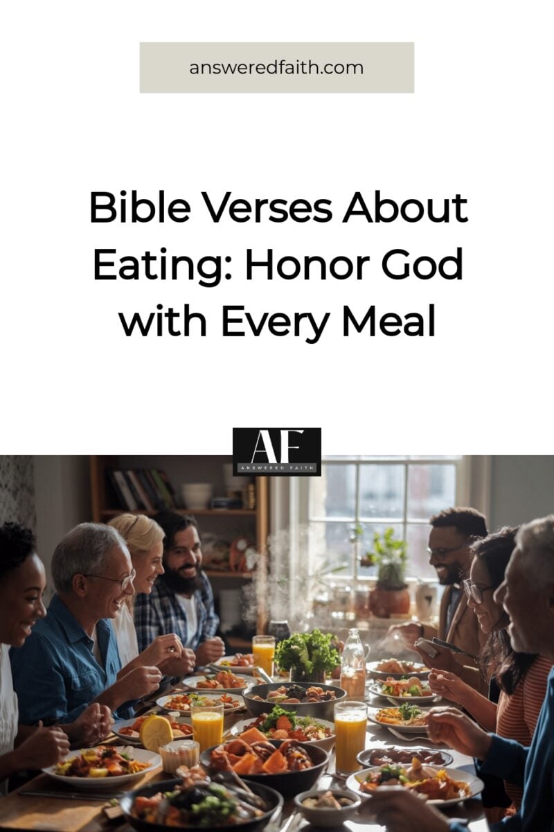 Bible Verses About Eating: Honor God with Every Meal