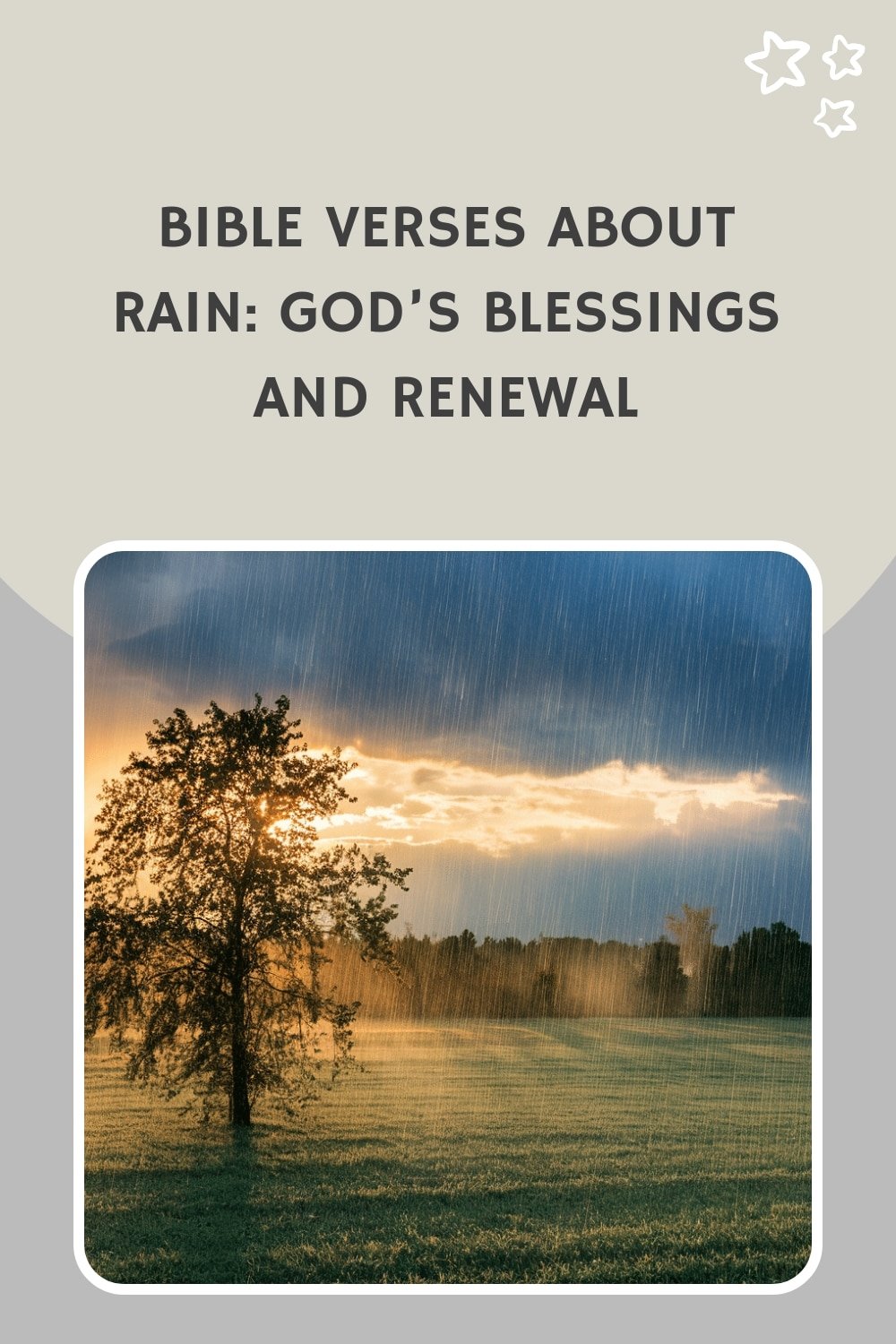 Bible Verses About Rain: God’s Blessings and Renewal