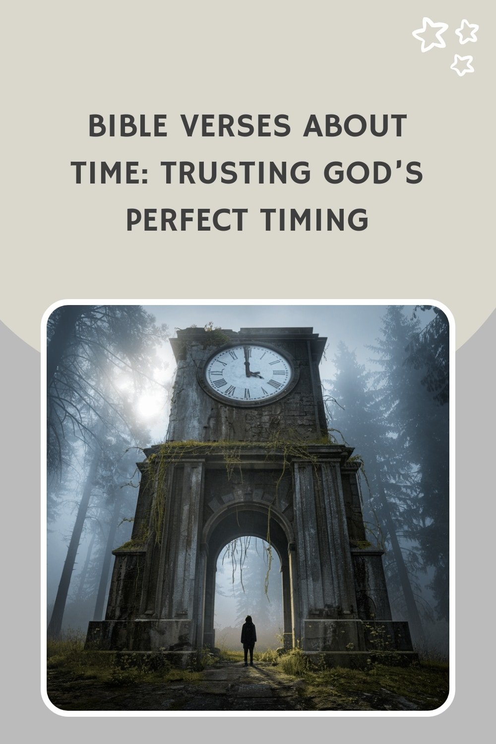 Bible Verses About Time: Trusting God's Perfect Timing