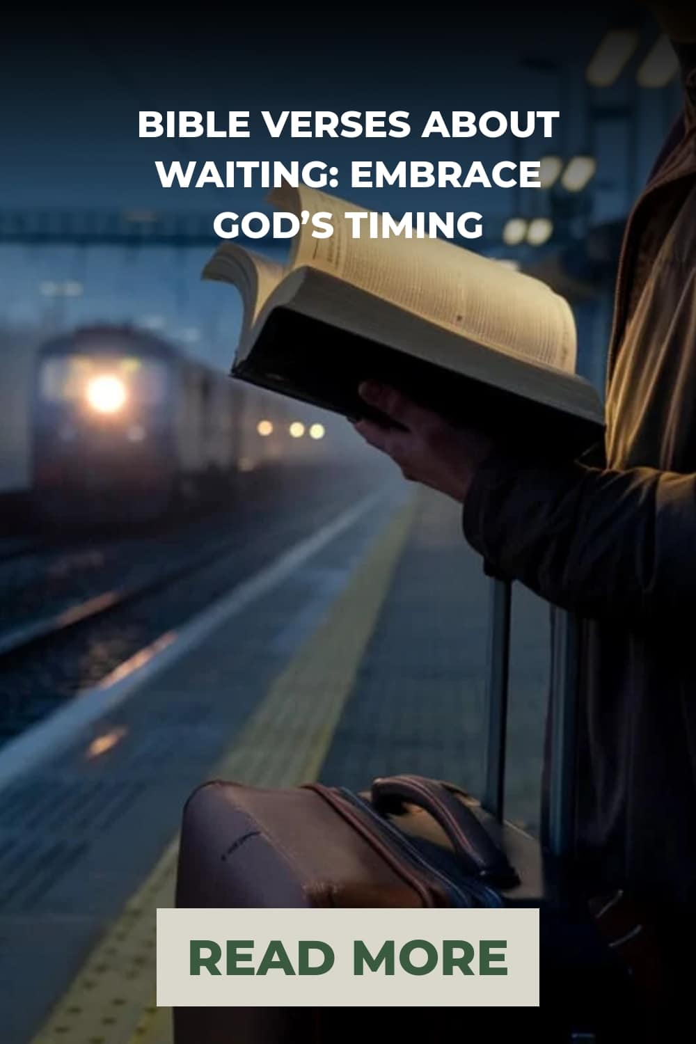 Bible Verses About Waiting: Embrace God's Timing