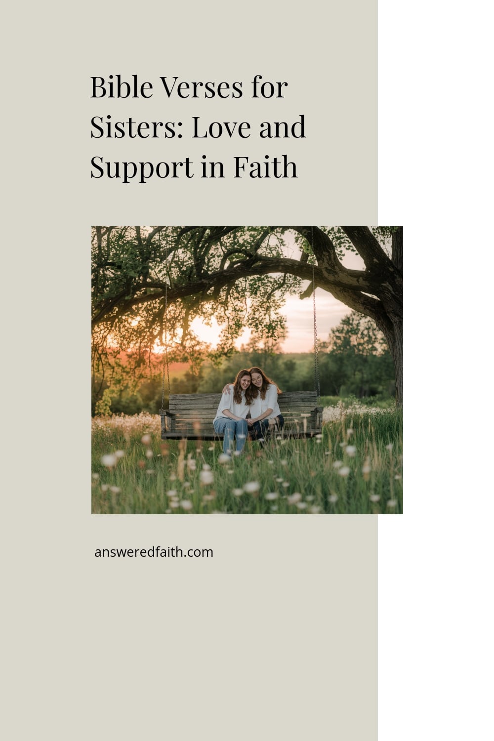 Bible Verses for Sisters: Love and Support in Faith