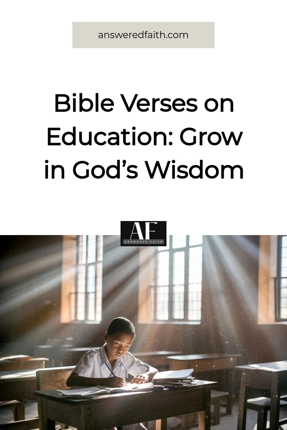Bible Verses on Education: Grow in God's Wisdom