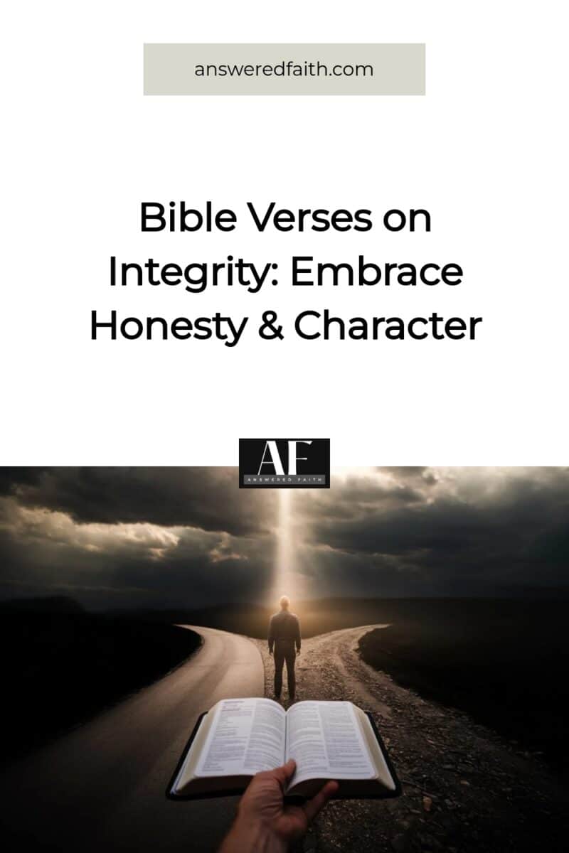 Bible Verses on Integrity: Embrace Honesty & Character
