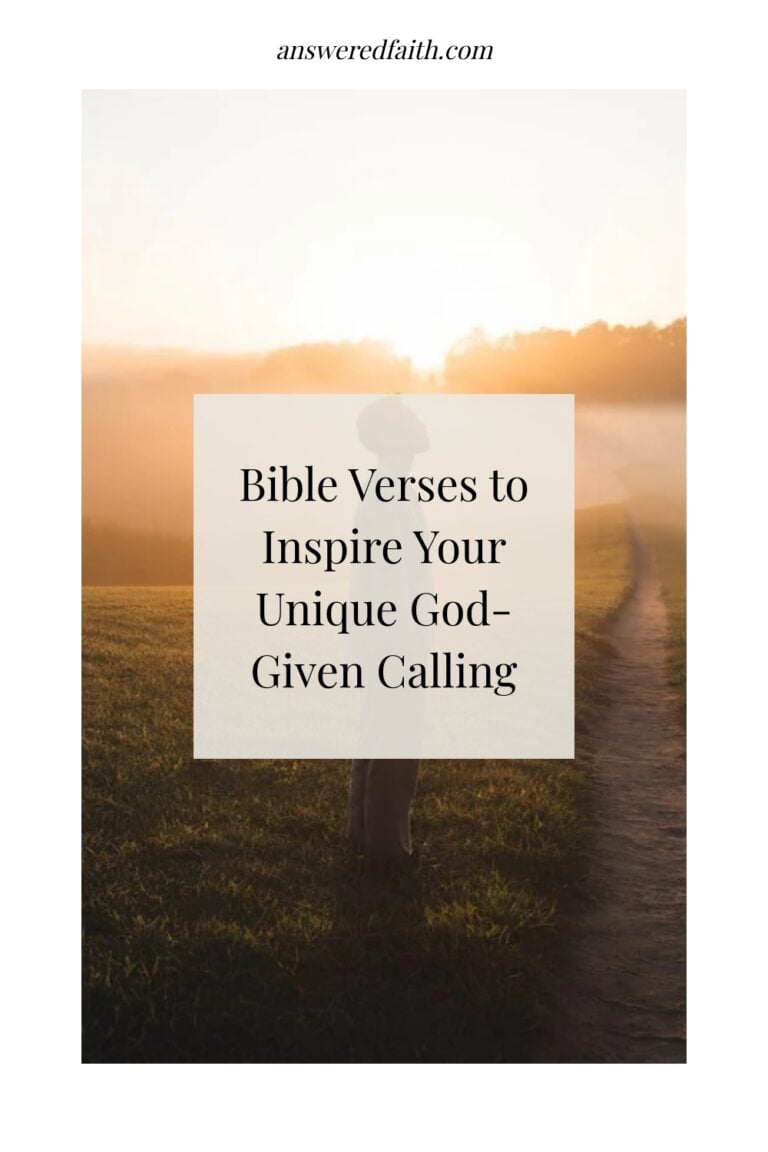 Bible Verses to Inspire Your Unique God-Given Calling