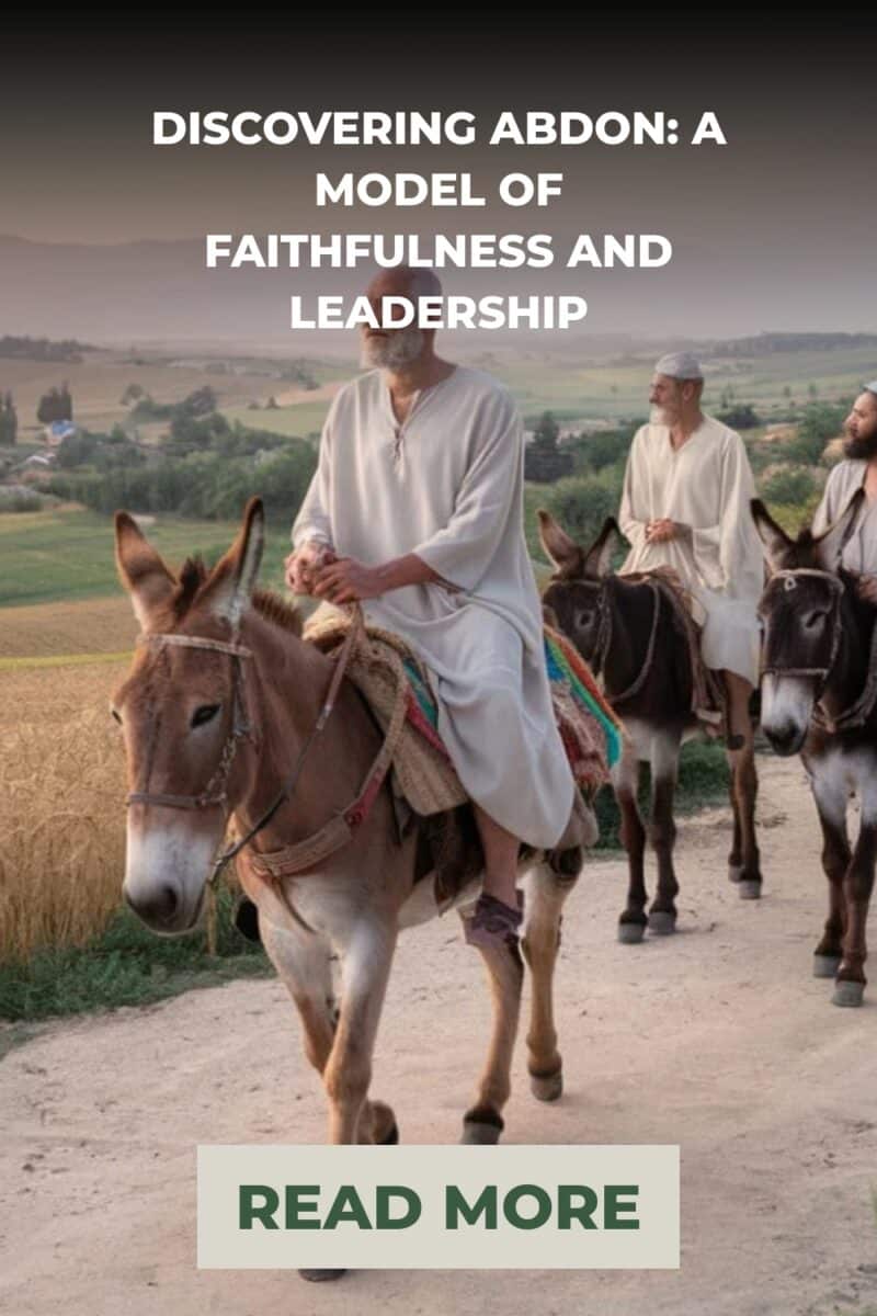 Discovering Abdon: A Model of Faithfulness and Leadership