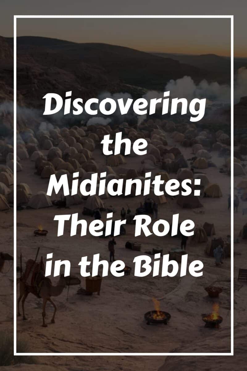 Discovering the Midianites: Their Role in the Bible