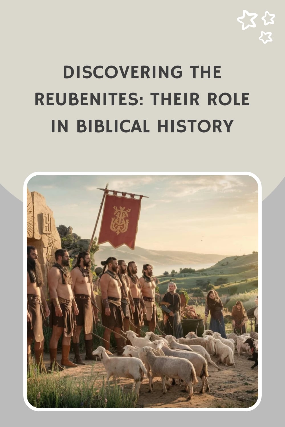 Discovering the Reubenites: Their Role in Biblical History