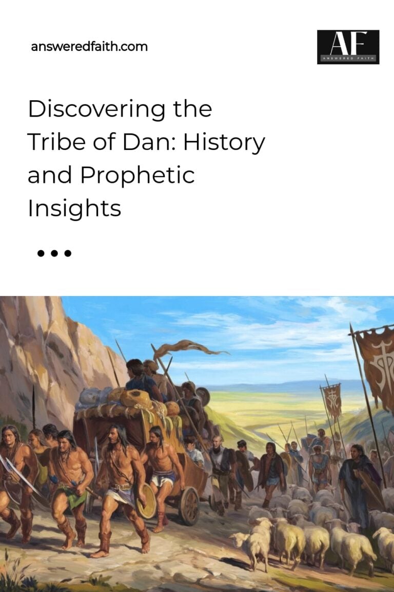Discovering the Tribe of Dan: History and Prophetic Insights