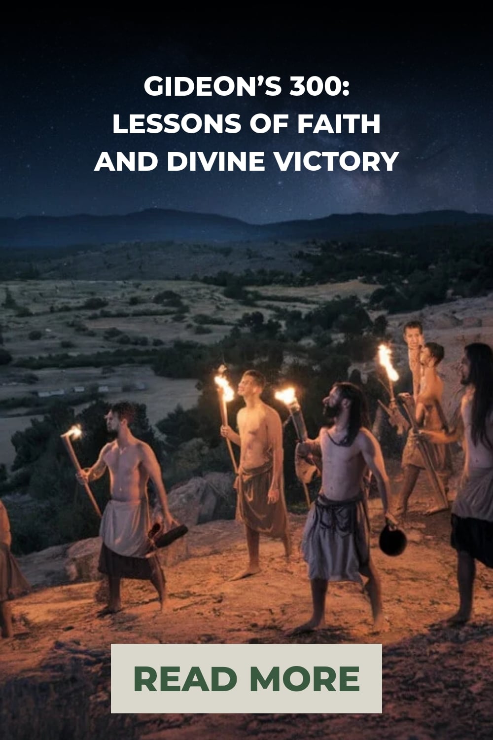 Gideon's 300: Lessons of Faith and Divine Victory