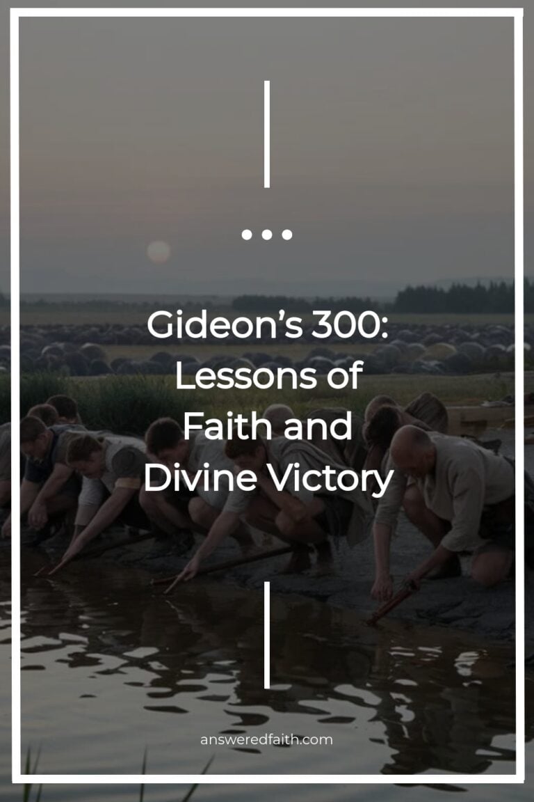 Gideon's 300: Lessons of Faith and Divine Victory