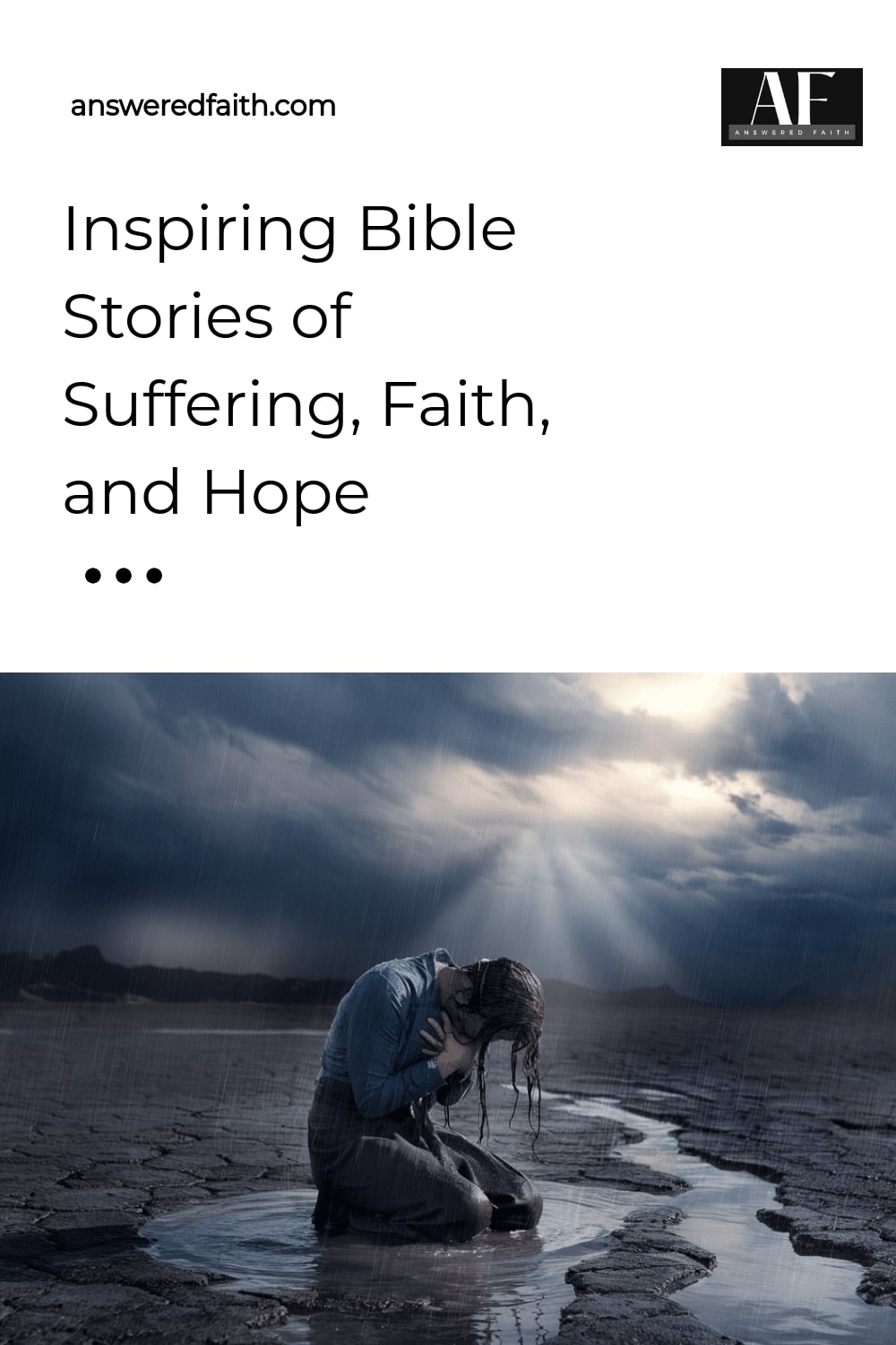 Inspiring Bible Stories of Suffering, Faith, and Hope