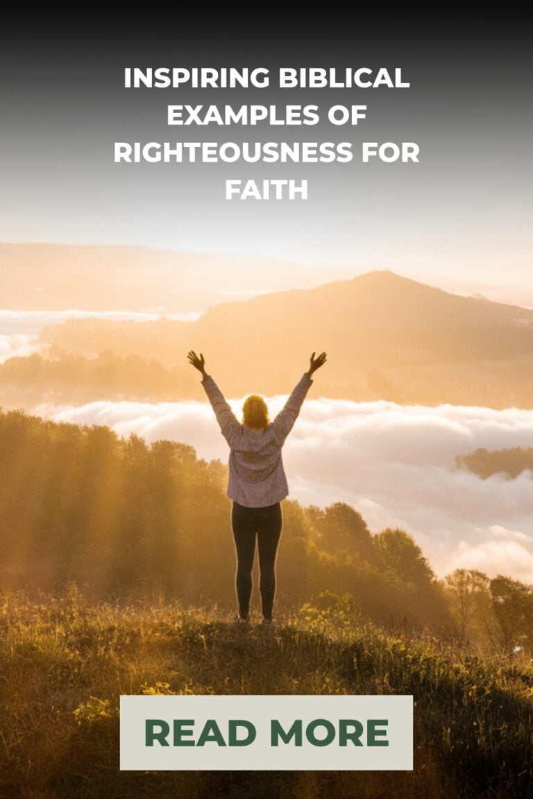 Inspiring Biblical Examples of Righteousness for Faith