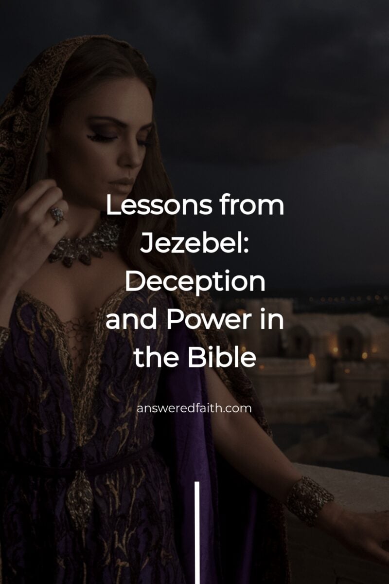 Lessons from Jezebel: Deception and Power in the Bible
