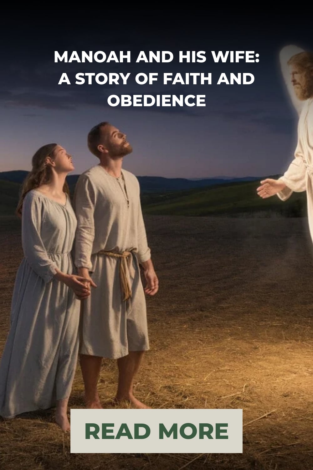 Manoah and His Wife: A Story of Faith and Obedience