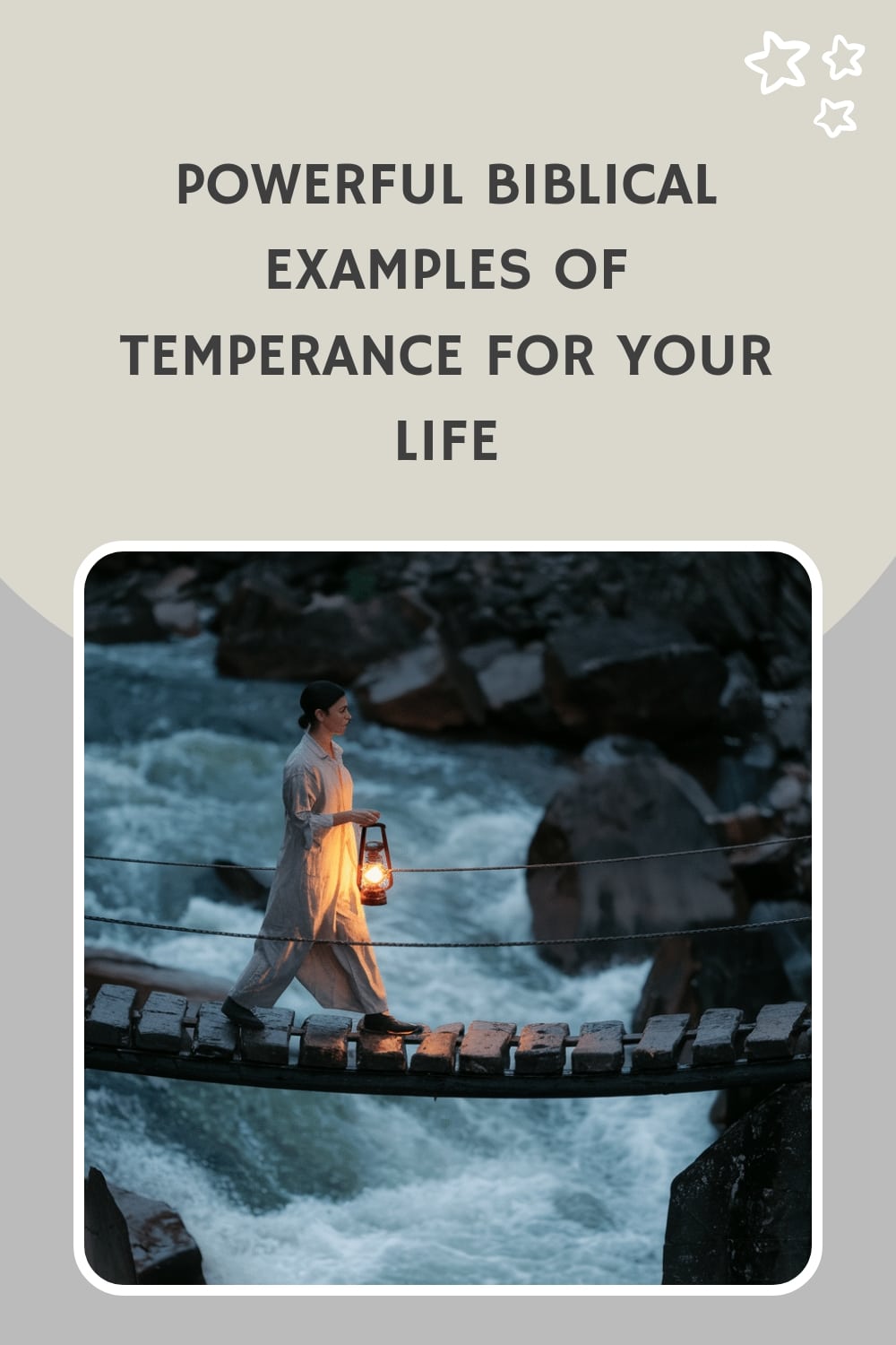 Powerful Biblical Examples of Temperance For Your Life