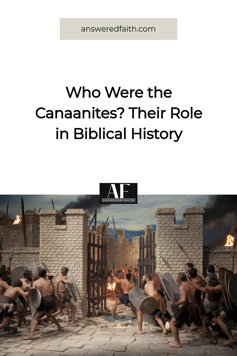 Who Were the Canaanites? Their Role in Biblical History