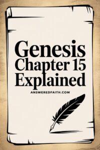 Genesis Chapter 15 Explained