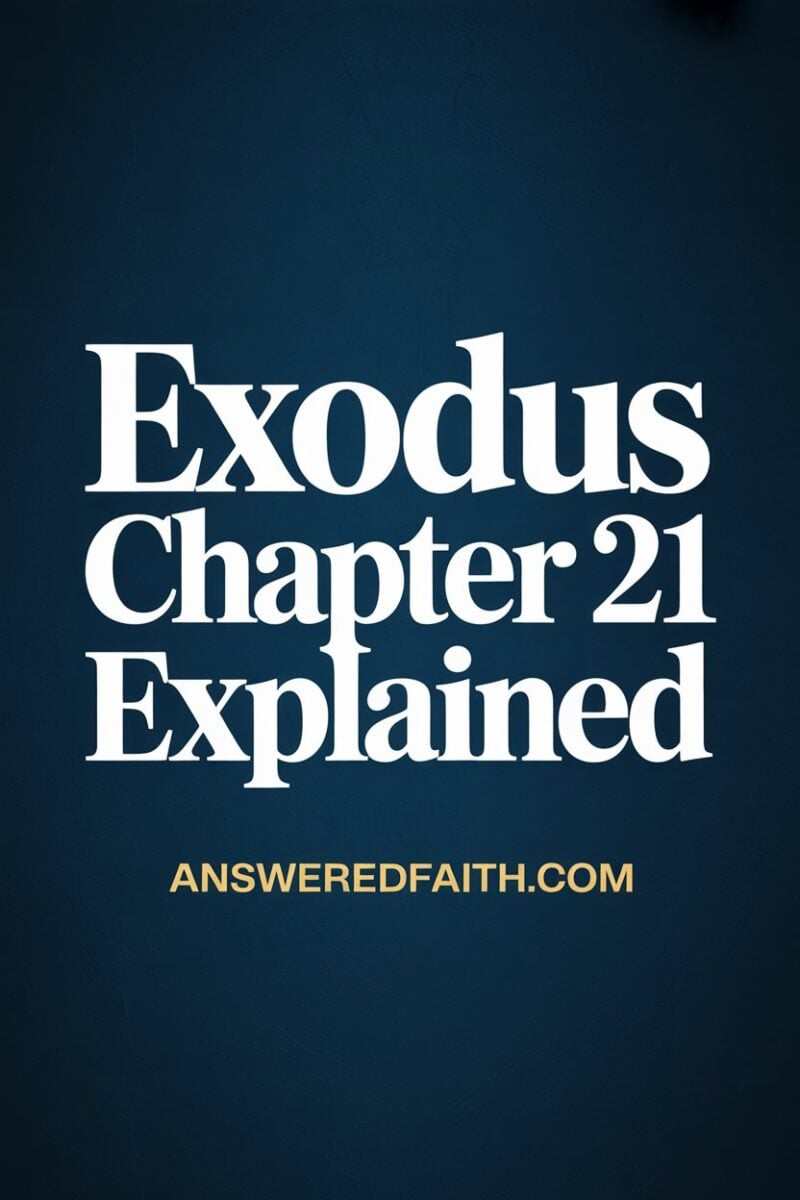 Exodus Chapter 21 Explained