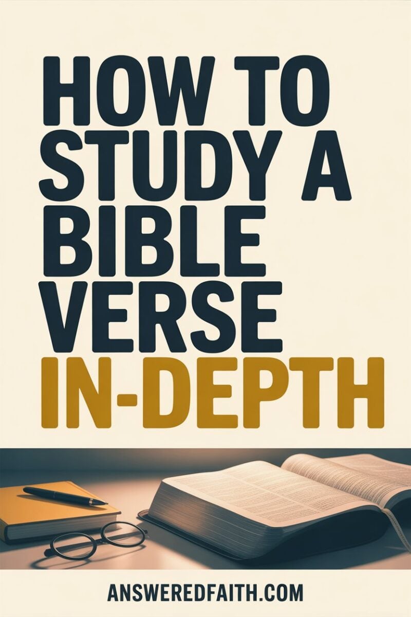 A Comprehensive Guide To Methods For Bible Verse Study