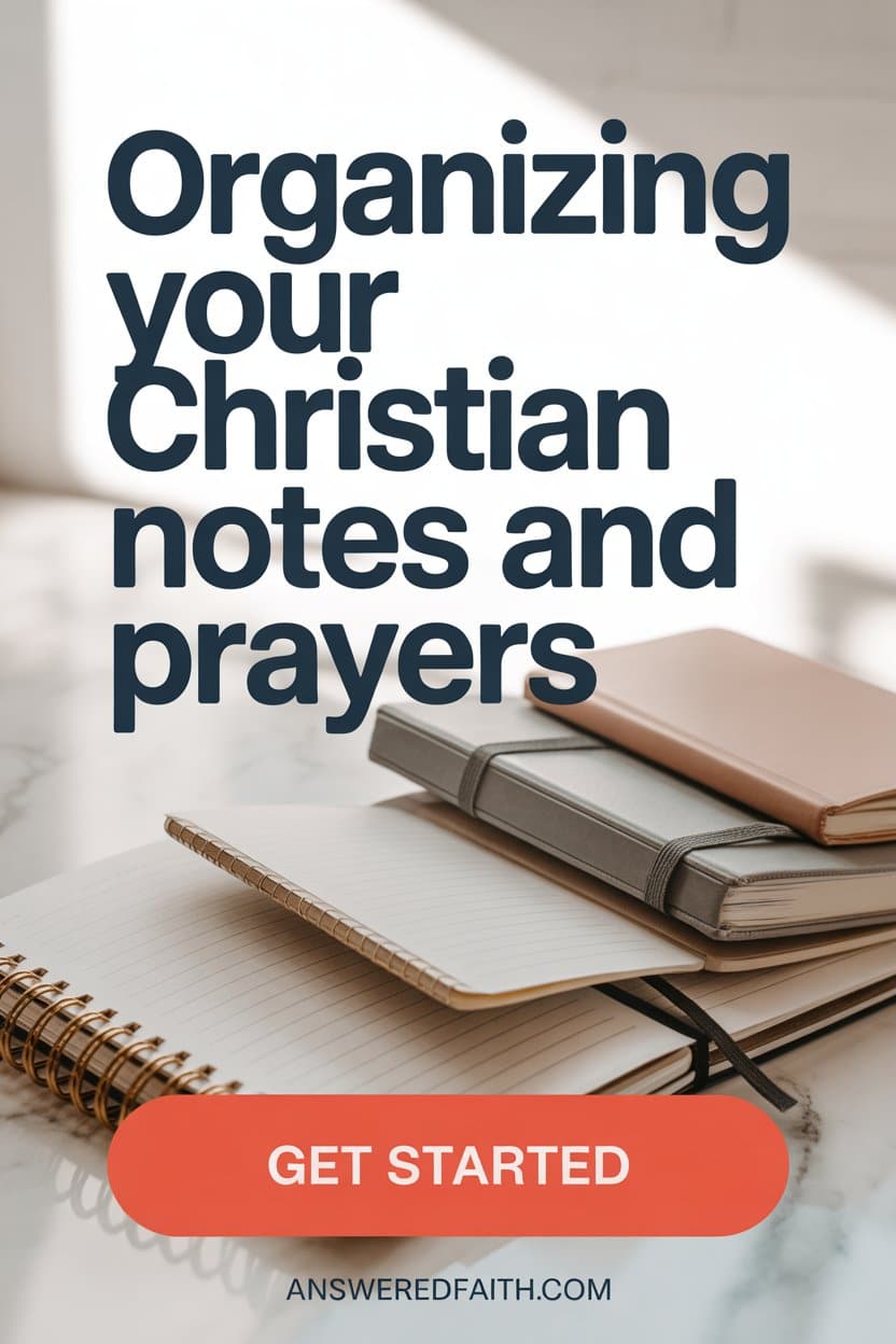 Organizing Christian Notes And Prayers: Complete Guide 2026