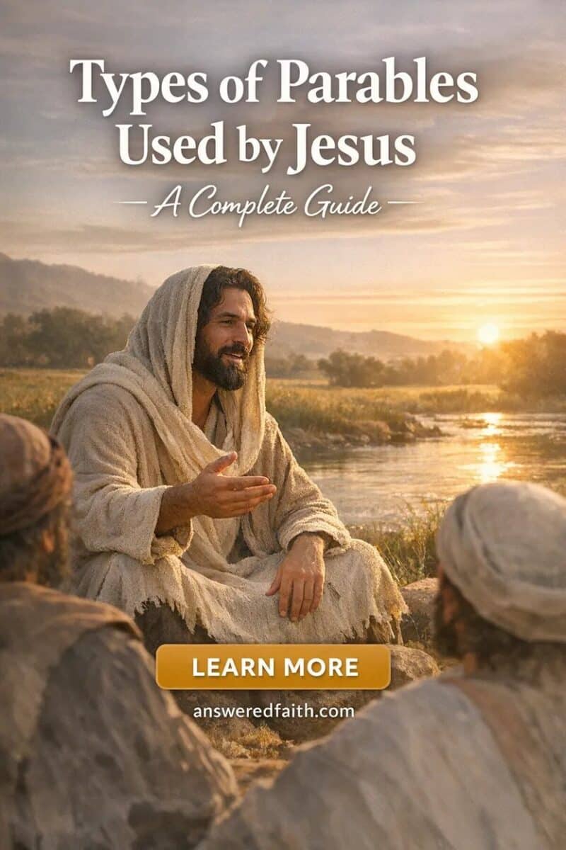 Types of Parables Used by Jesus: A Complete Guide