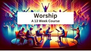 Exploring 3 Types of Worship in Christianity: A Guide for Passionate ...