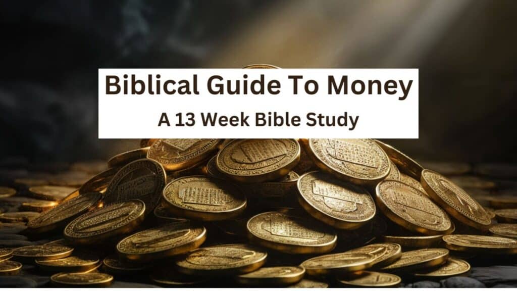 Biblical Guide to Money 8: Effective Planning and Budgeting
